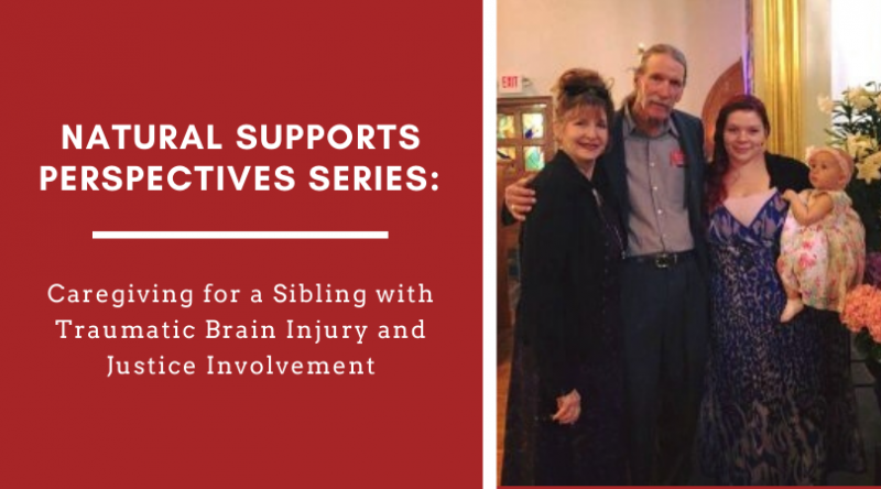 Natural Supports Perspectives Series: Caregiving for a Sibling with TBI